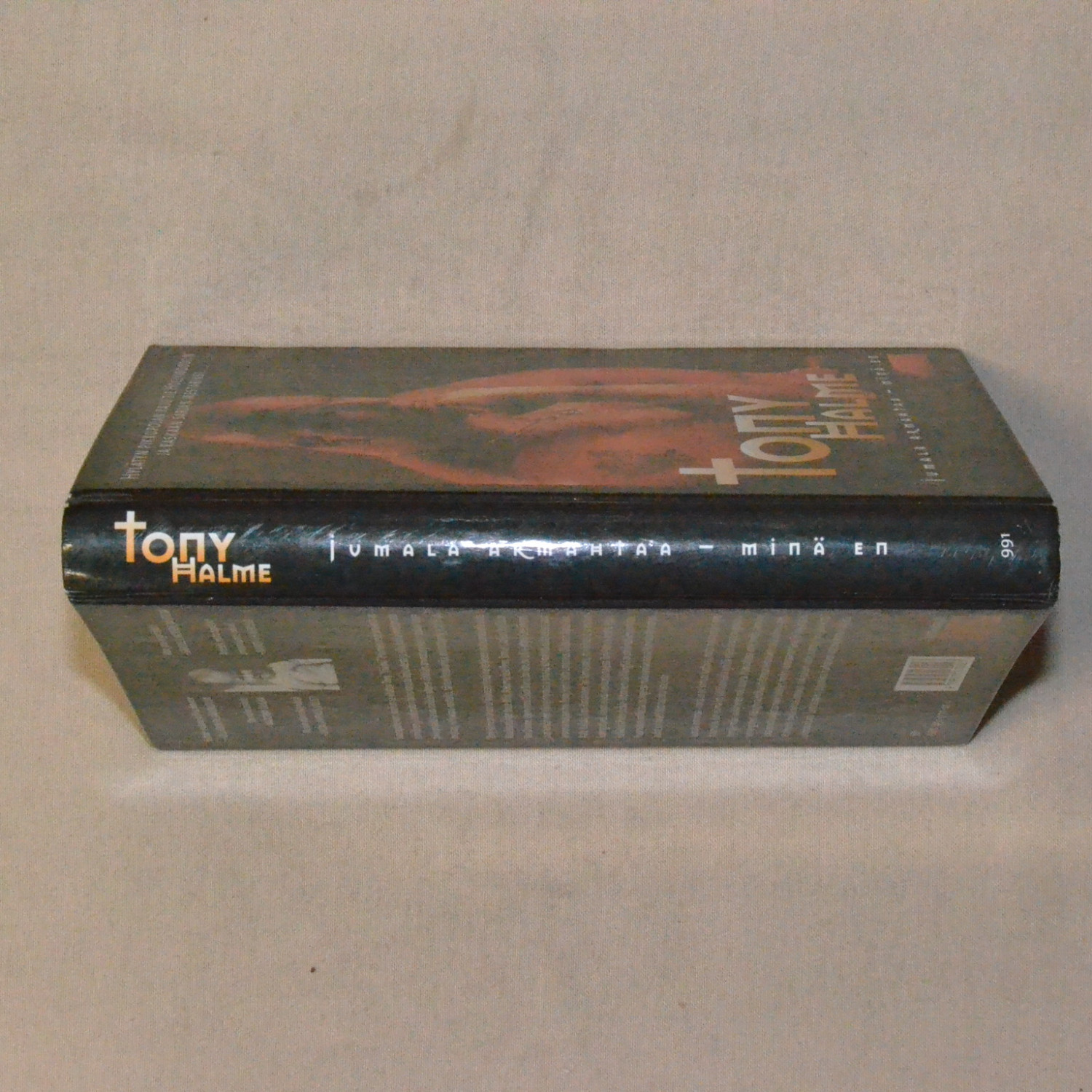 Tony Halme Jumala armahtaa - minä en