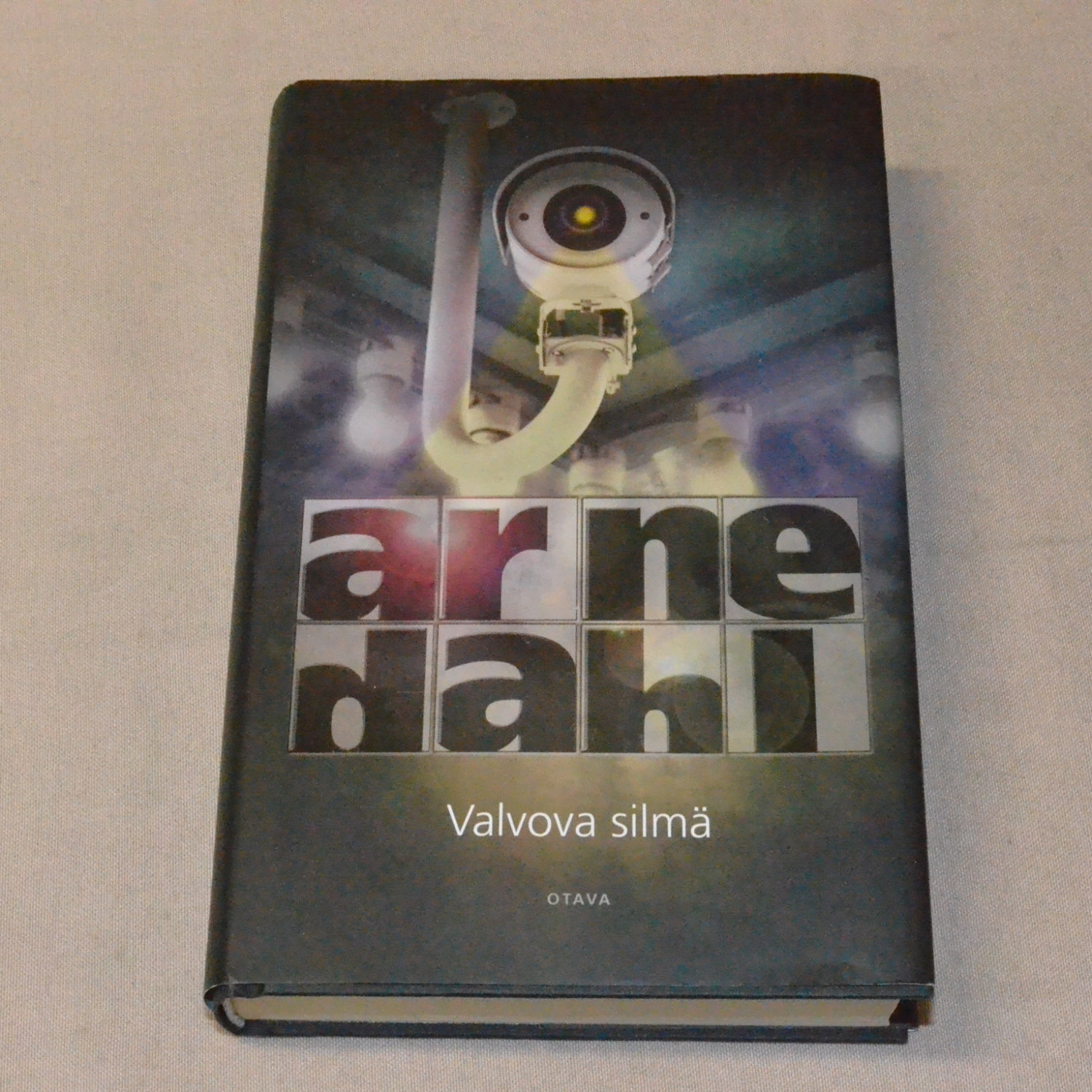 Arne Dahl Valvova silmä