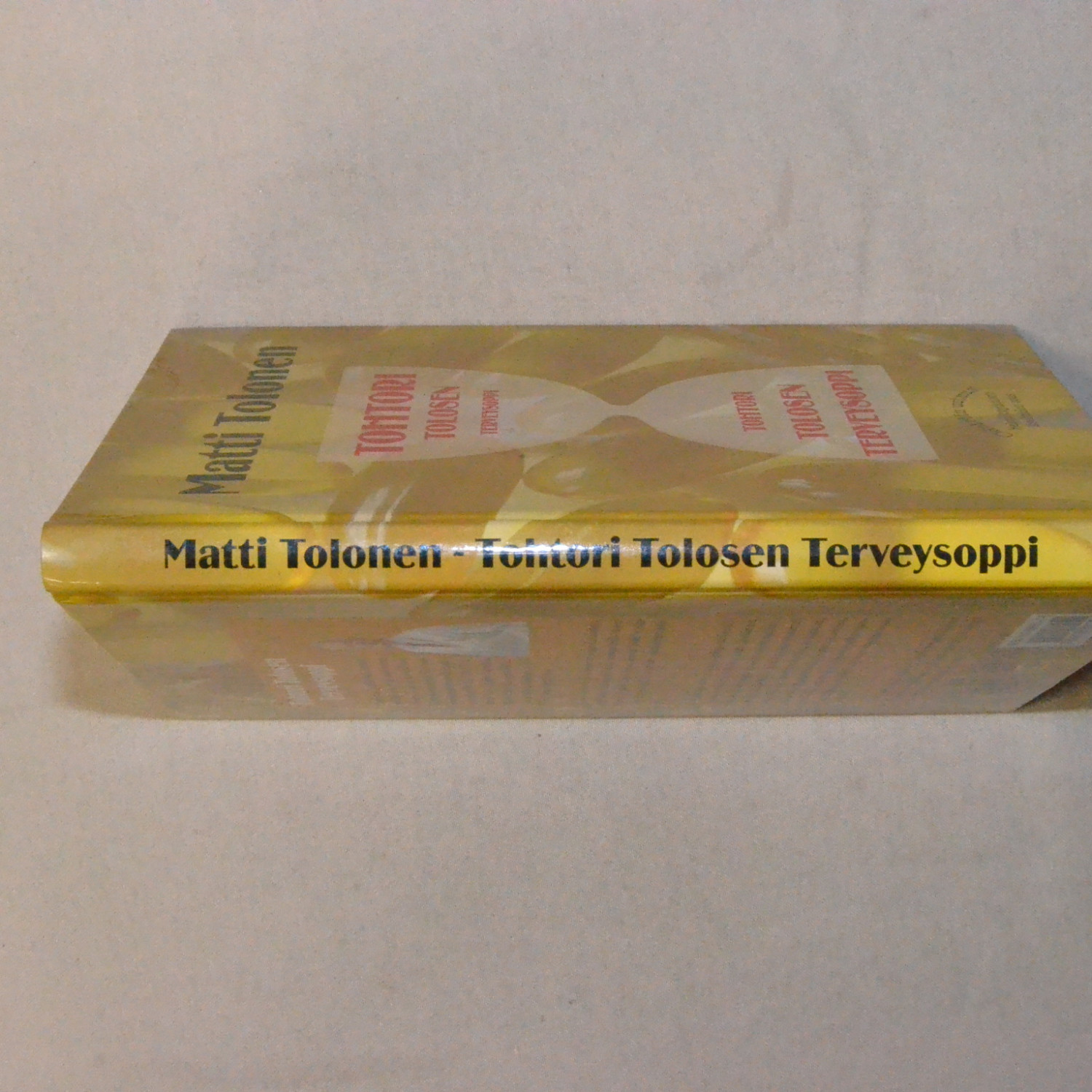 Matti Tolonen Tohtori Tolosen terveysoppi