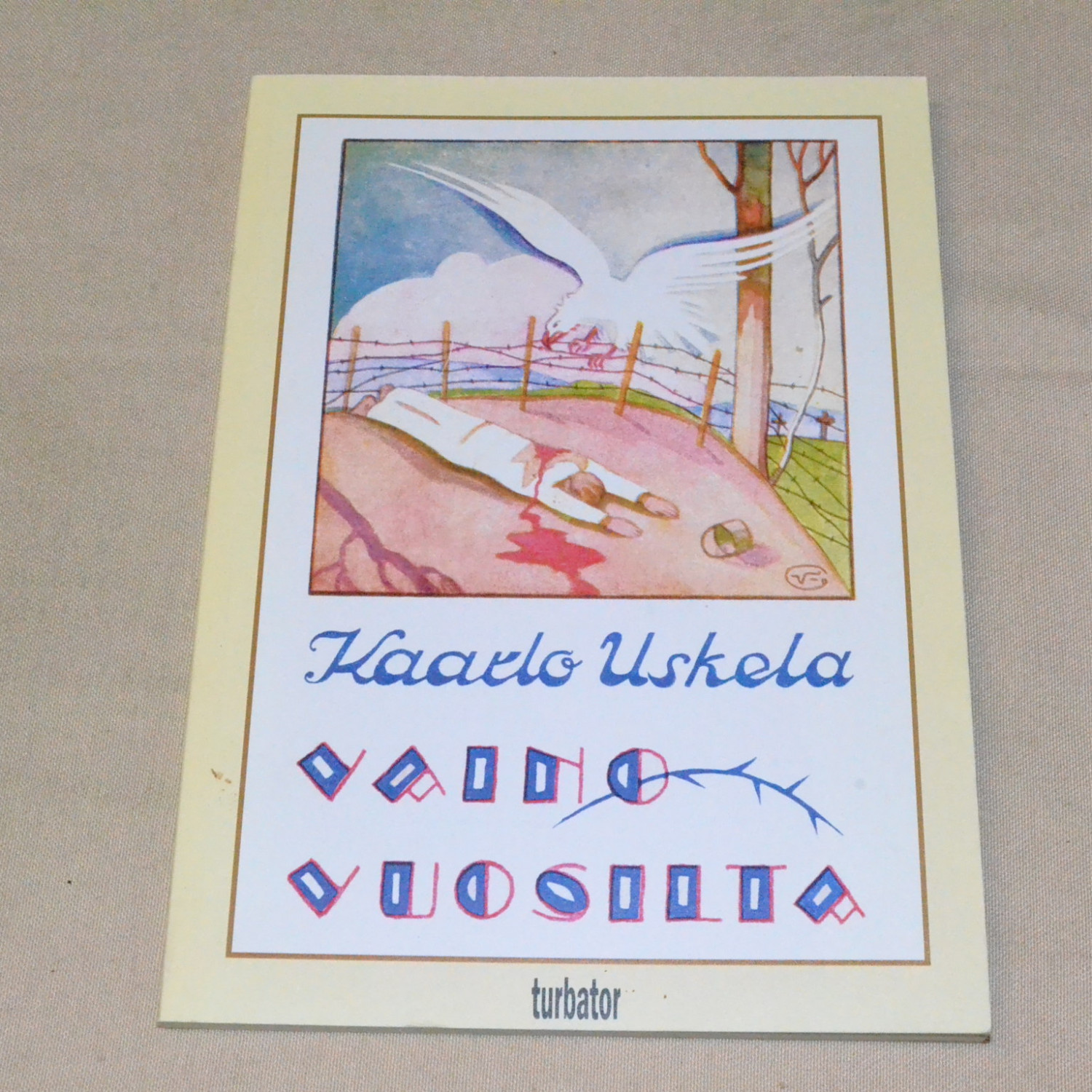 Kaarlo Uskela Vainovuosilta