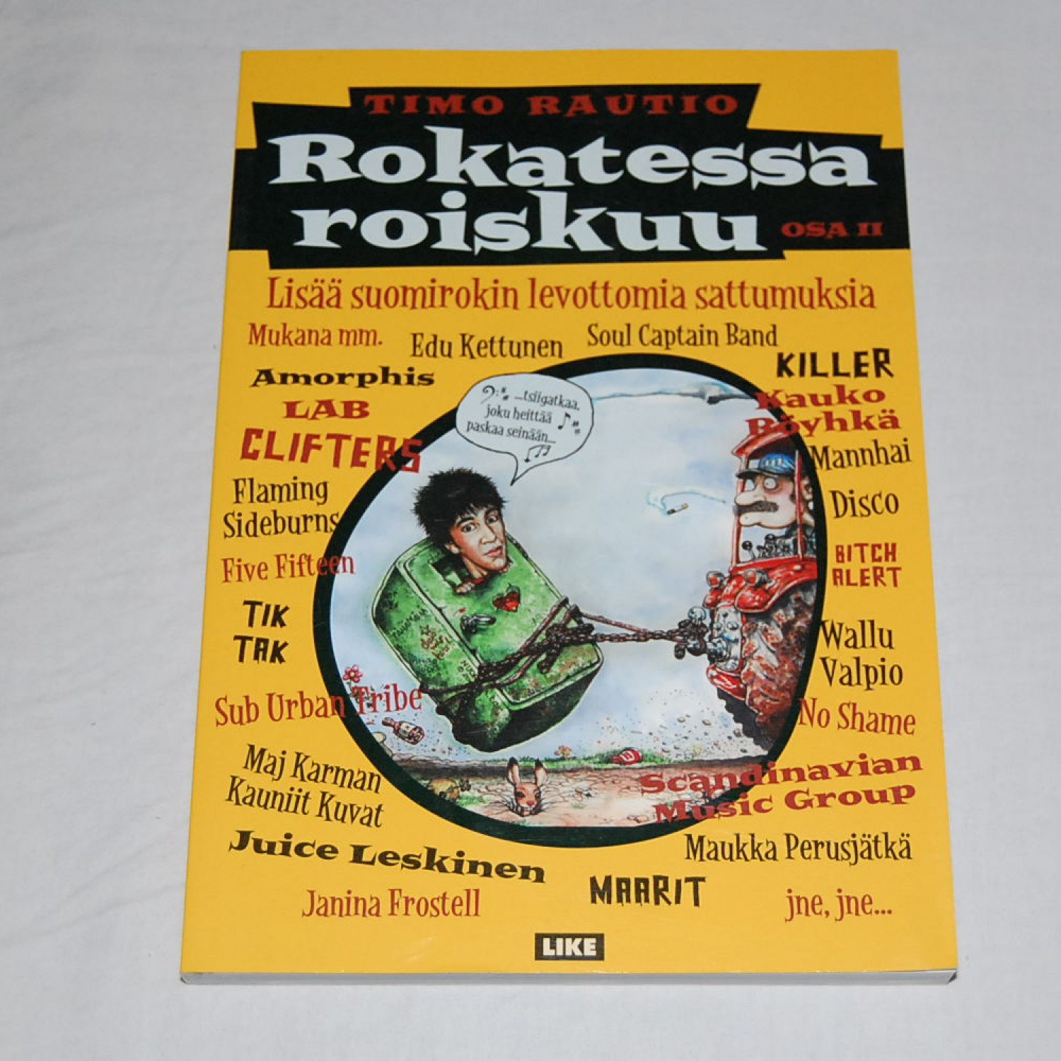 Timo Rautio Rokatessa roiskuu osa 2