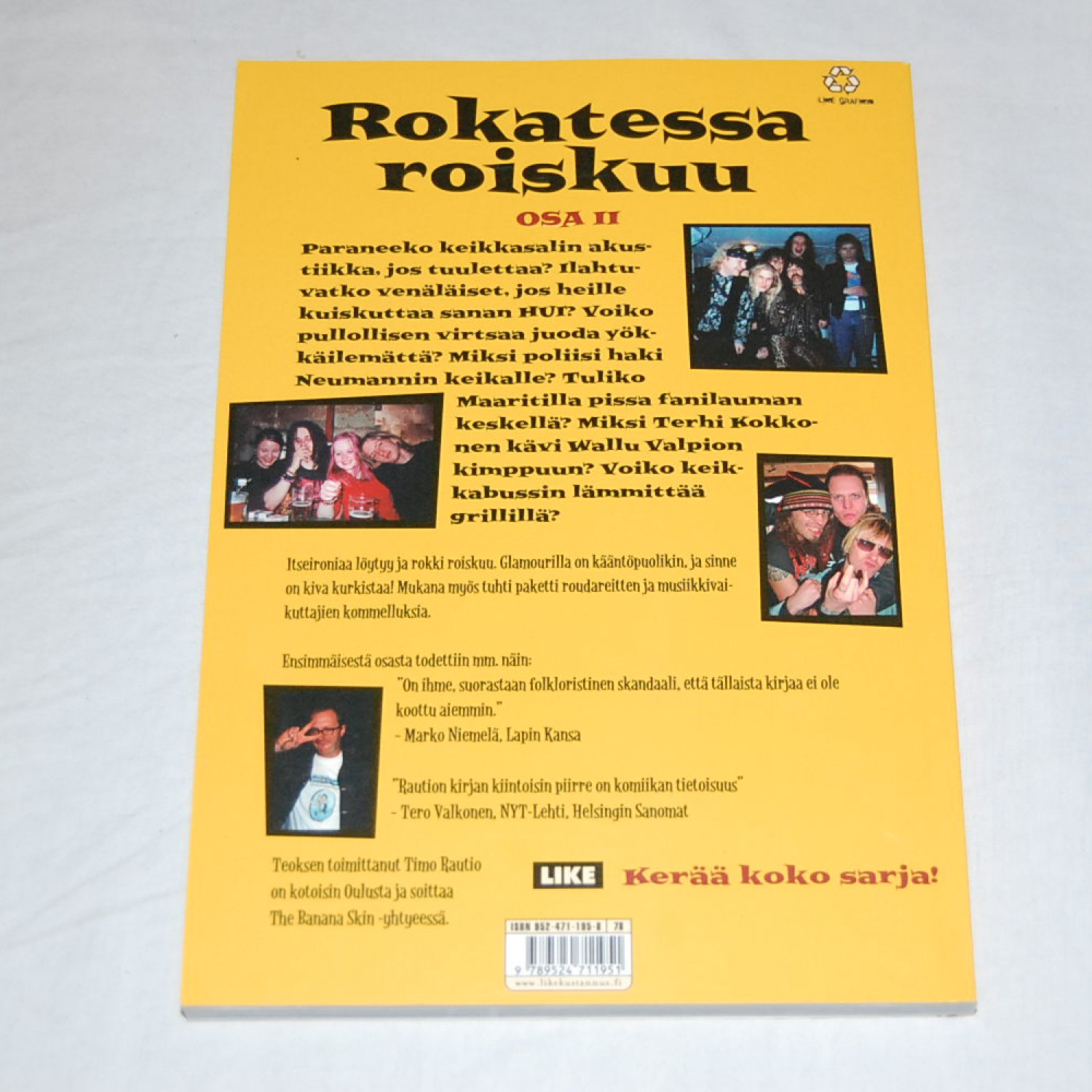 Timo Rautio Rokatessa roiskuu osa 2