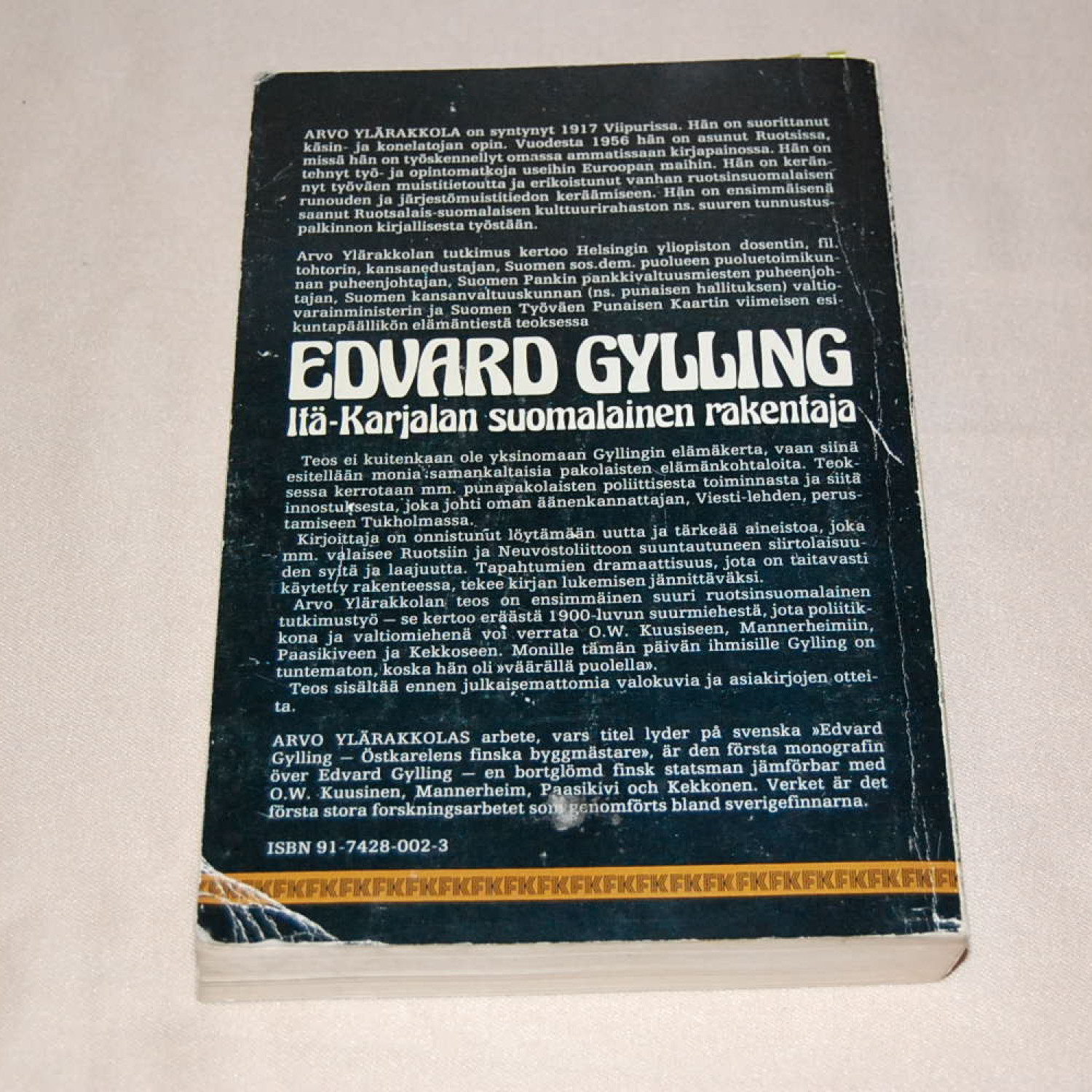 Arvo Ylärakkola Edvard Gylling Itä-Karjalan suomalainen rakentaja