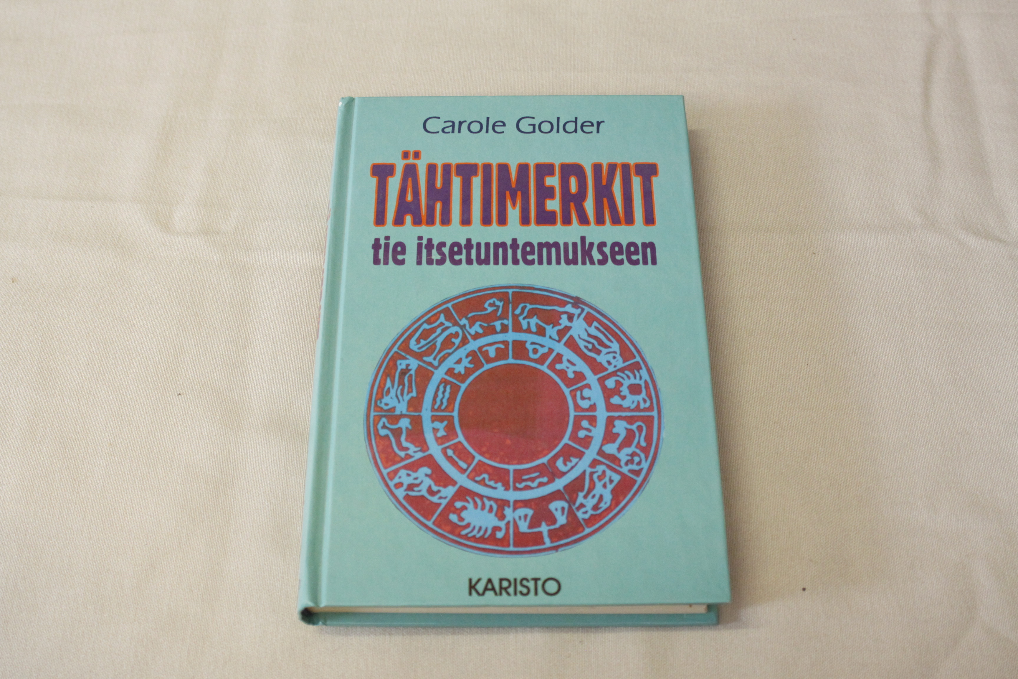 Carole Golder Tähtimerkit - tie itsetuntemukseen