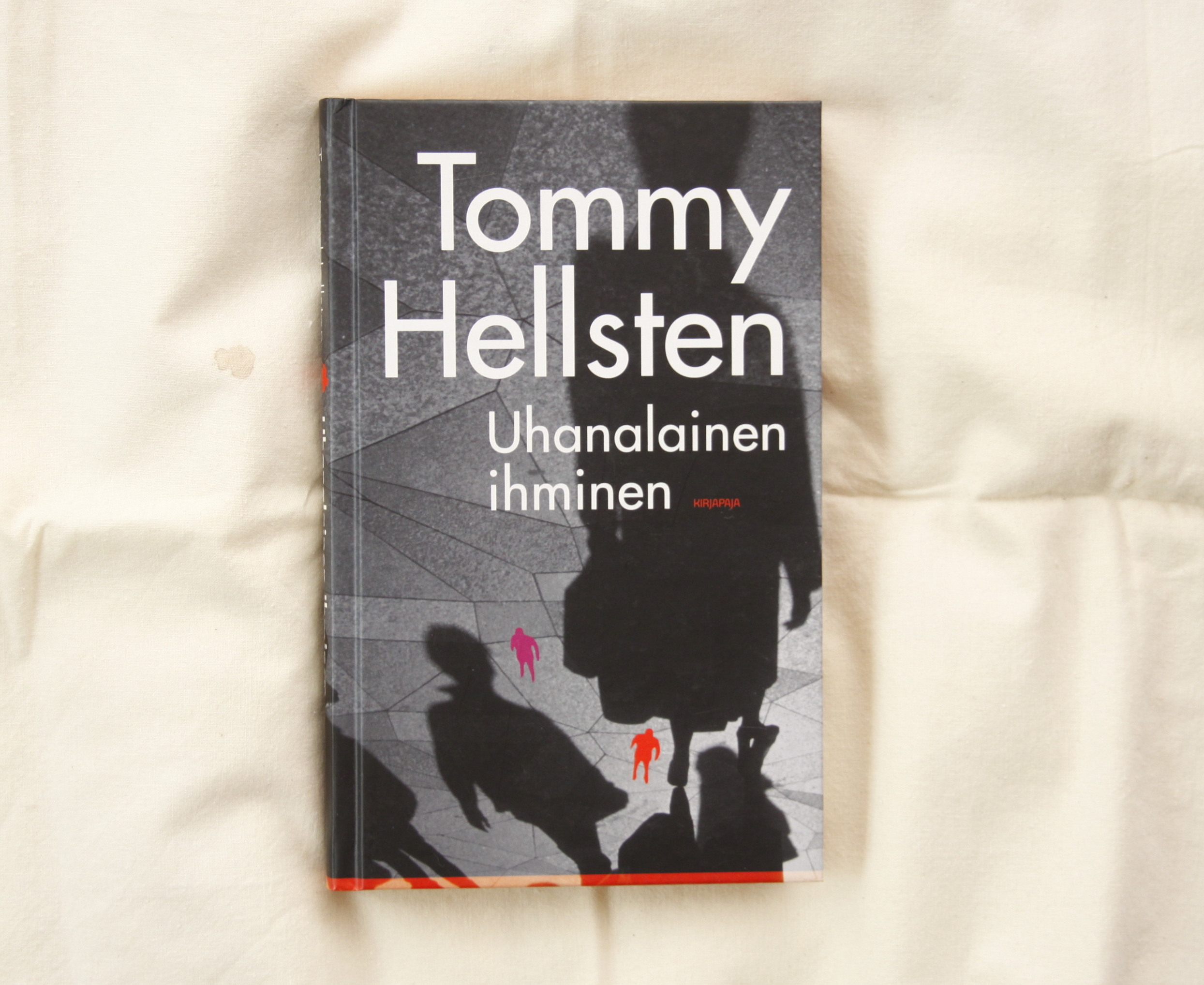 Tommy Hellsten Uhanalainen ihminen
