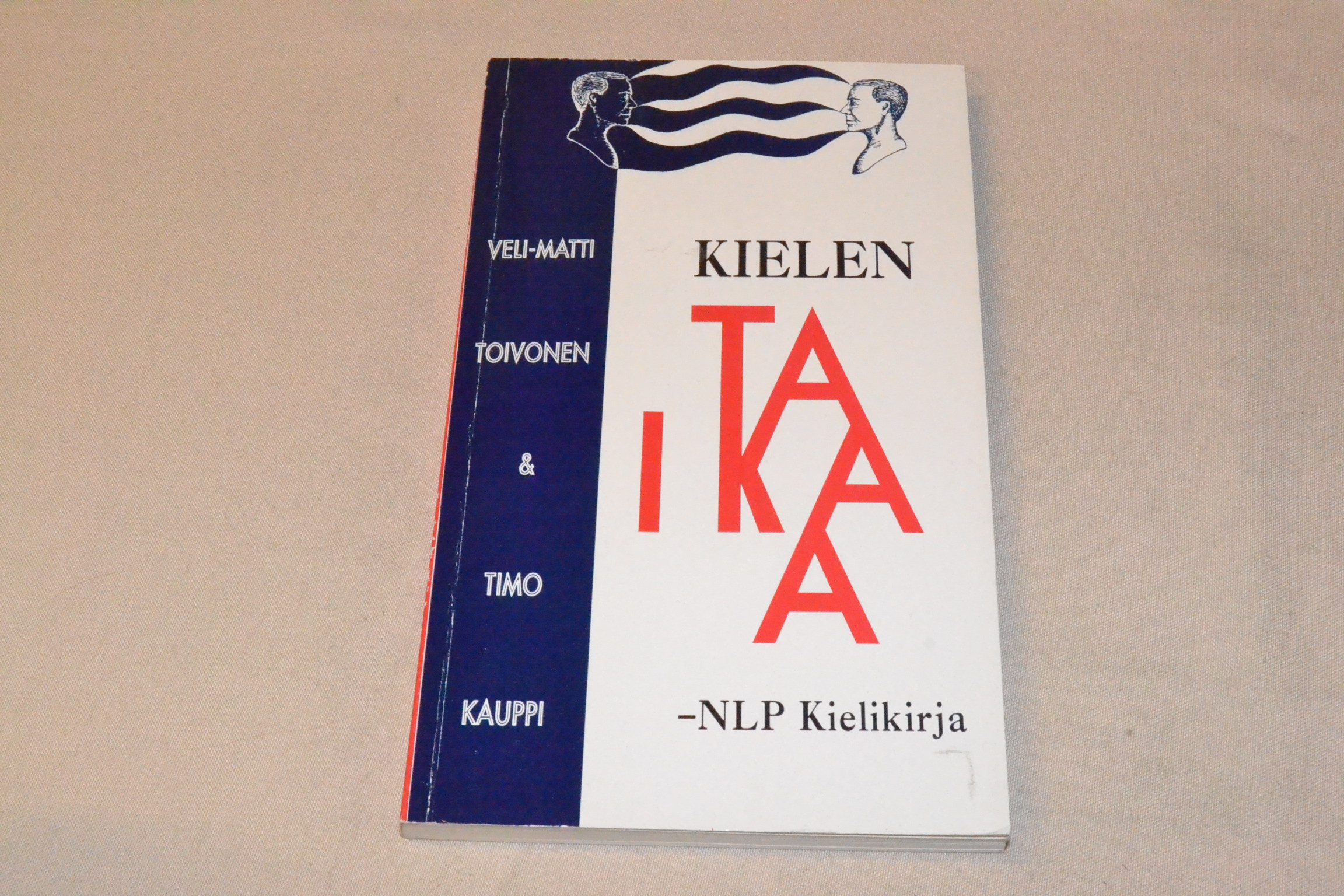 Veli-Matti Toivonen & Timo Kauppi Kielen taikaa - NLP Kielikirja