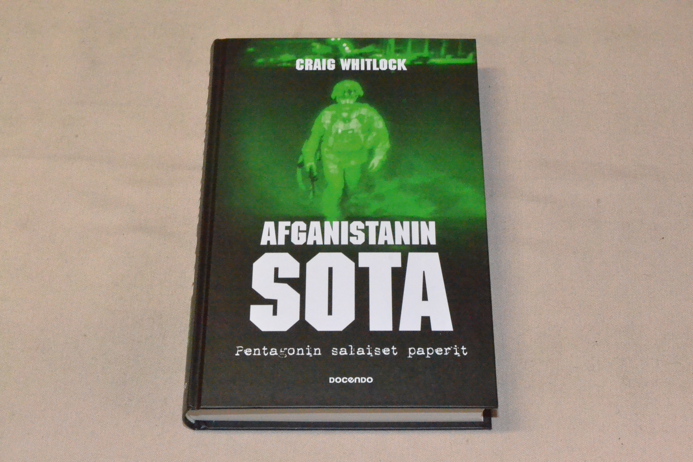 Craig Whitlock Afganistanin sota - Pentagonin salaiset paperit