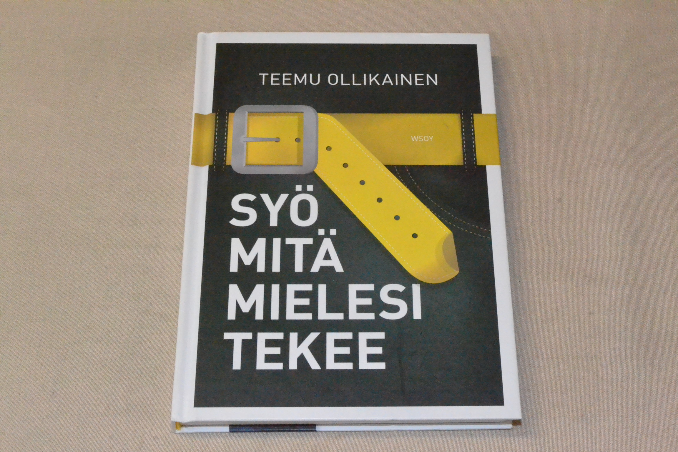 Teemu Ollikainen Syö mitä mielesi tekee