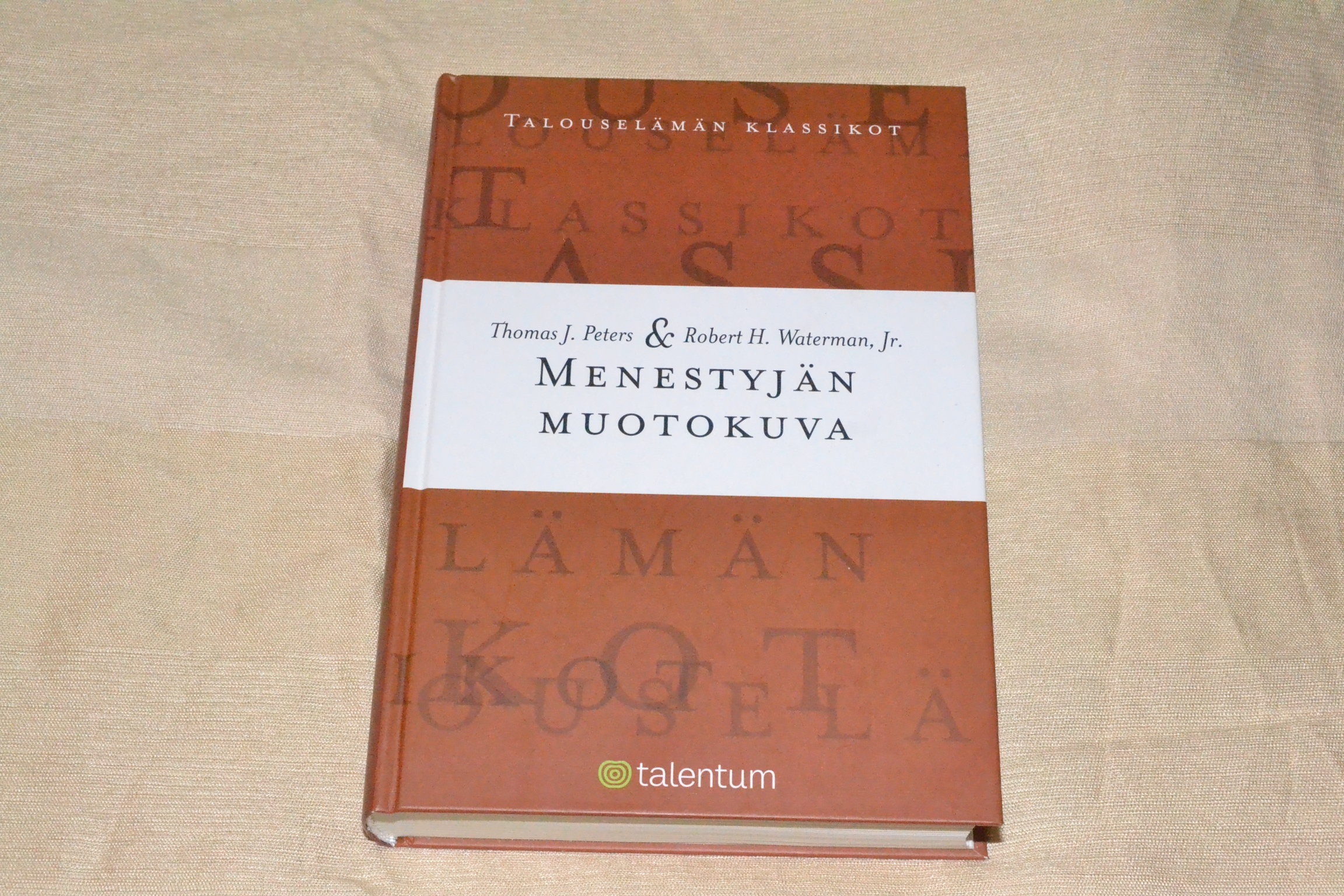 Thomas J. Peters & Robert H. Waterman, Jr. Menestyjän muotokuva